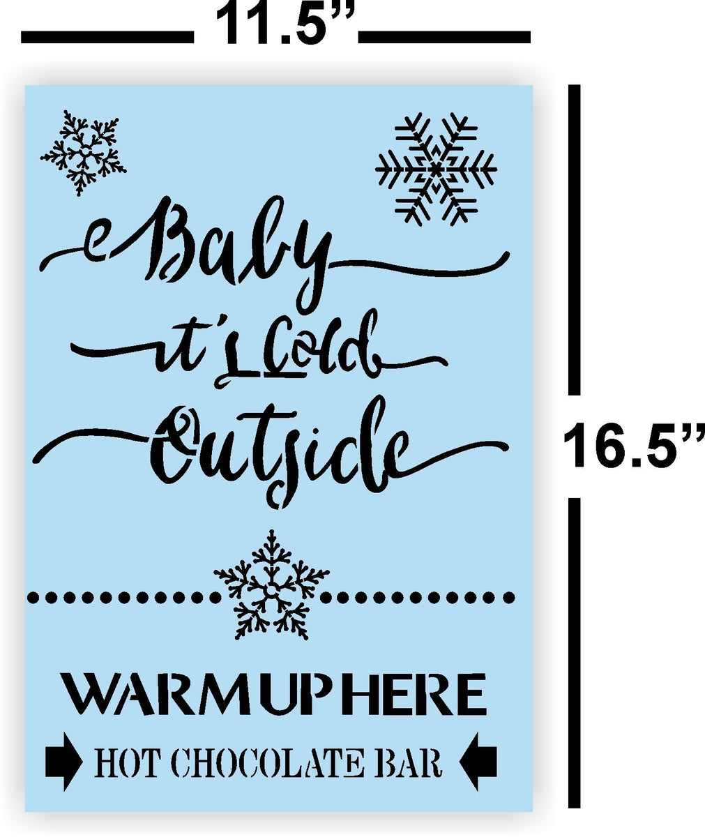 Hot Chocolate Bar Baby It's Cold Outside Tracing Stencils and Design ...