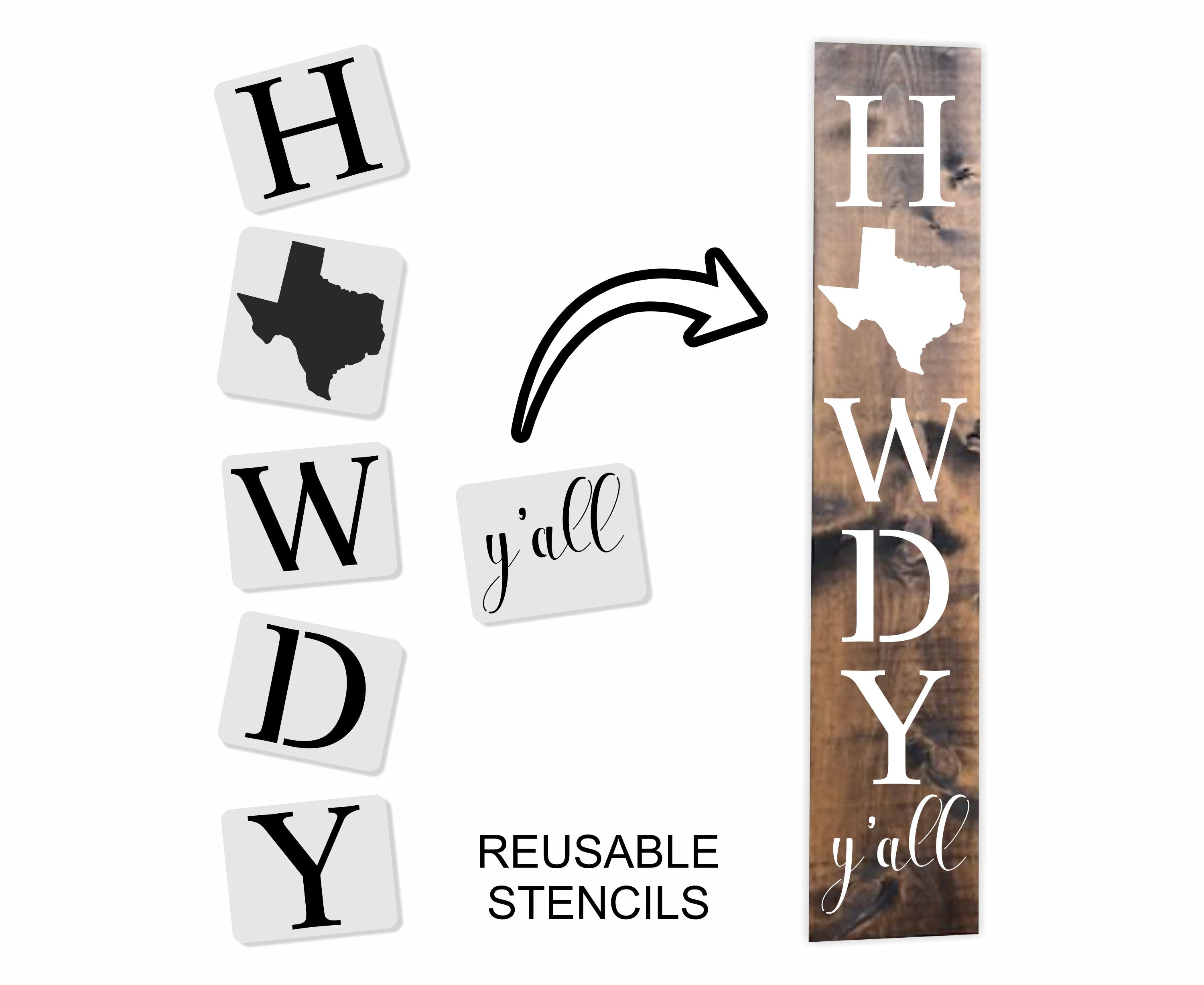 Howdy Texas Y'all Stencil, Reusable, Porch Leaner Kit, Paint Your Own ...