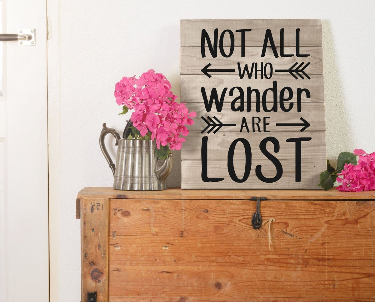 Not All Who Wander Are Lost Stencil Design for Fabric and T-Shirt ...